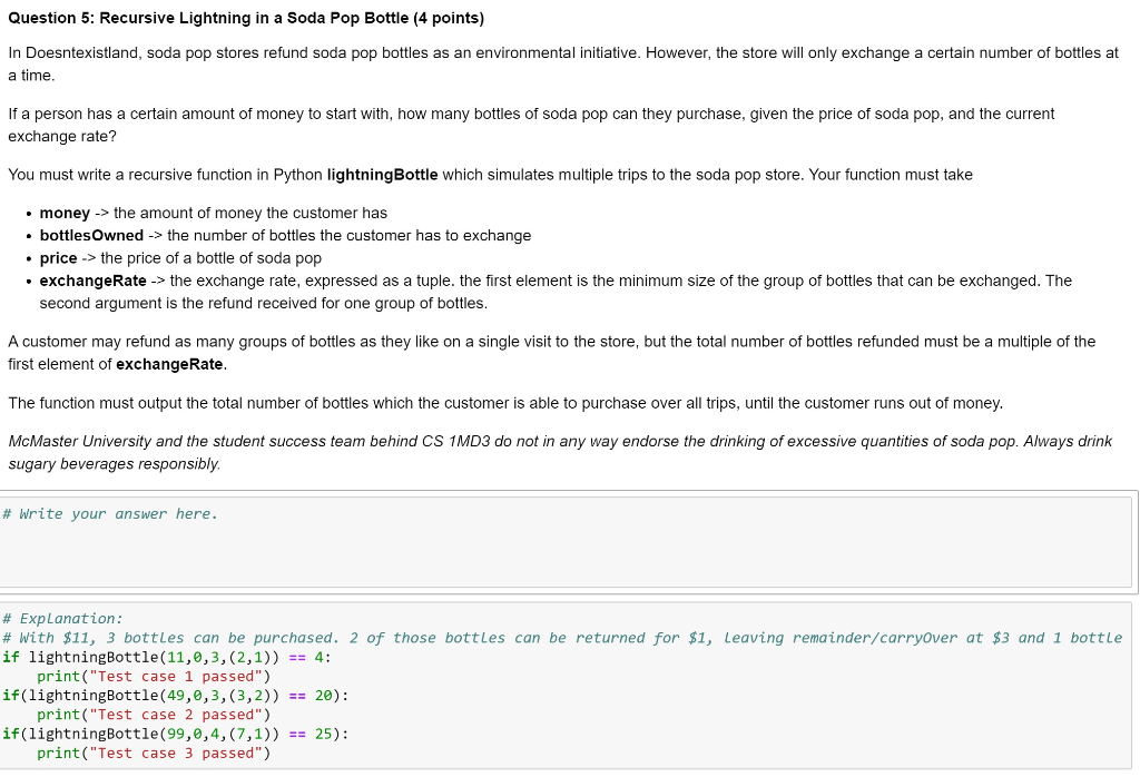 Solved Question 5: Recursive Lightning in a Soda Pop Bottle | Chegg.com