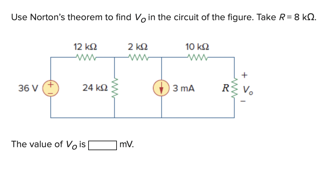 Solved Use Norton’s theorem to find Vo in the circuit of the | Chegg.com