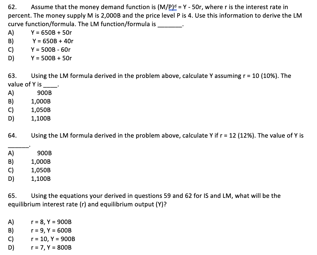 Solved 62. Assume that the money demand function is | Chegg.com
