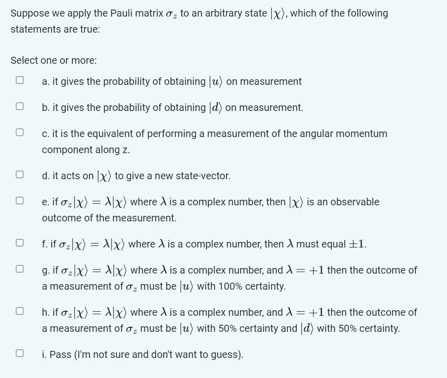 Solved Suppose We Apply The Pauli Matrix σz To An Arbitrary