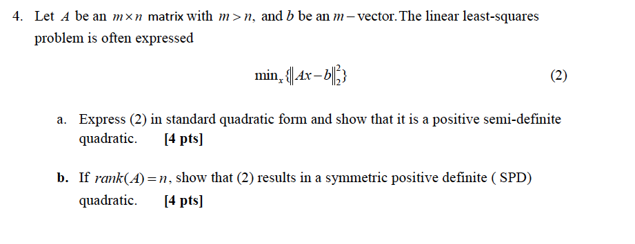 Solved Let A be an mxn matrix with m>n, and b be an m- | Chegg.com