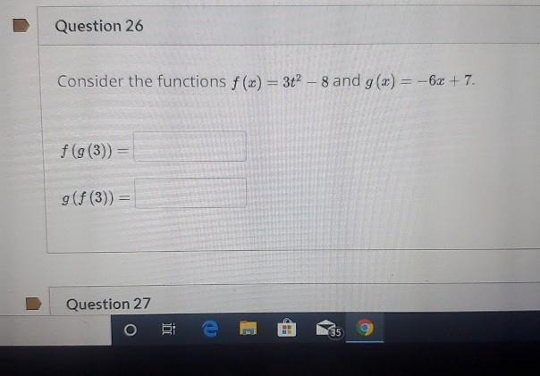 Solved Question 26 Consider the functions f(x) = 3t2 - 8 and | Chegg.com