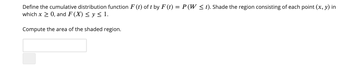 Solved Define the cumulative distribution function F(t) oft | Chegg.com