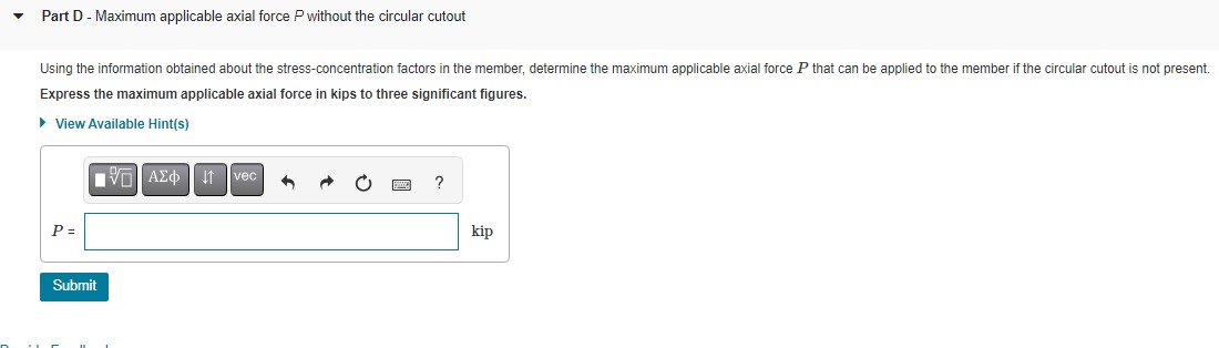 Solved Part D - Maximum applicable axial force P without the | Chegg.com