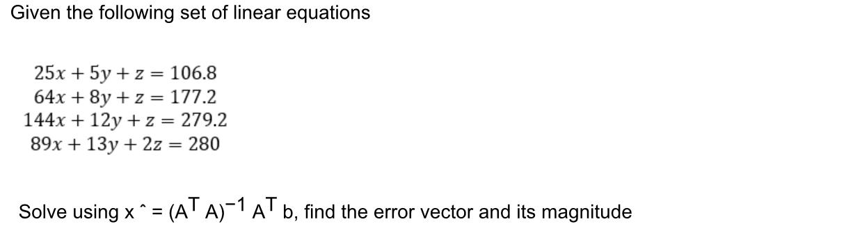 Solved Given the following set of linear equations | Chegg.com
