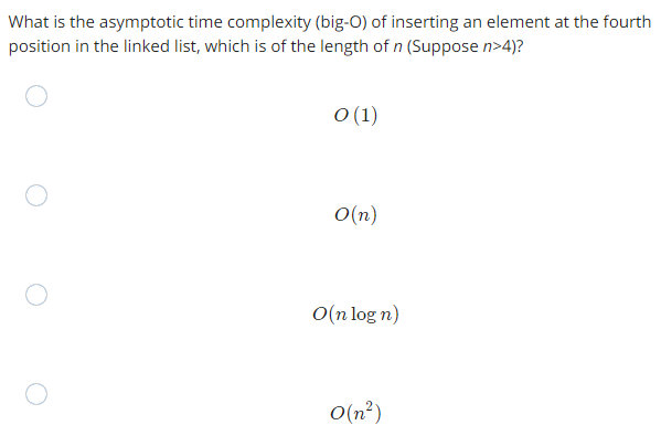 Solved What is the asymptotic time complexity (big-0) of | Chegg.com