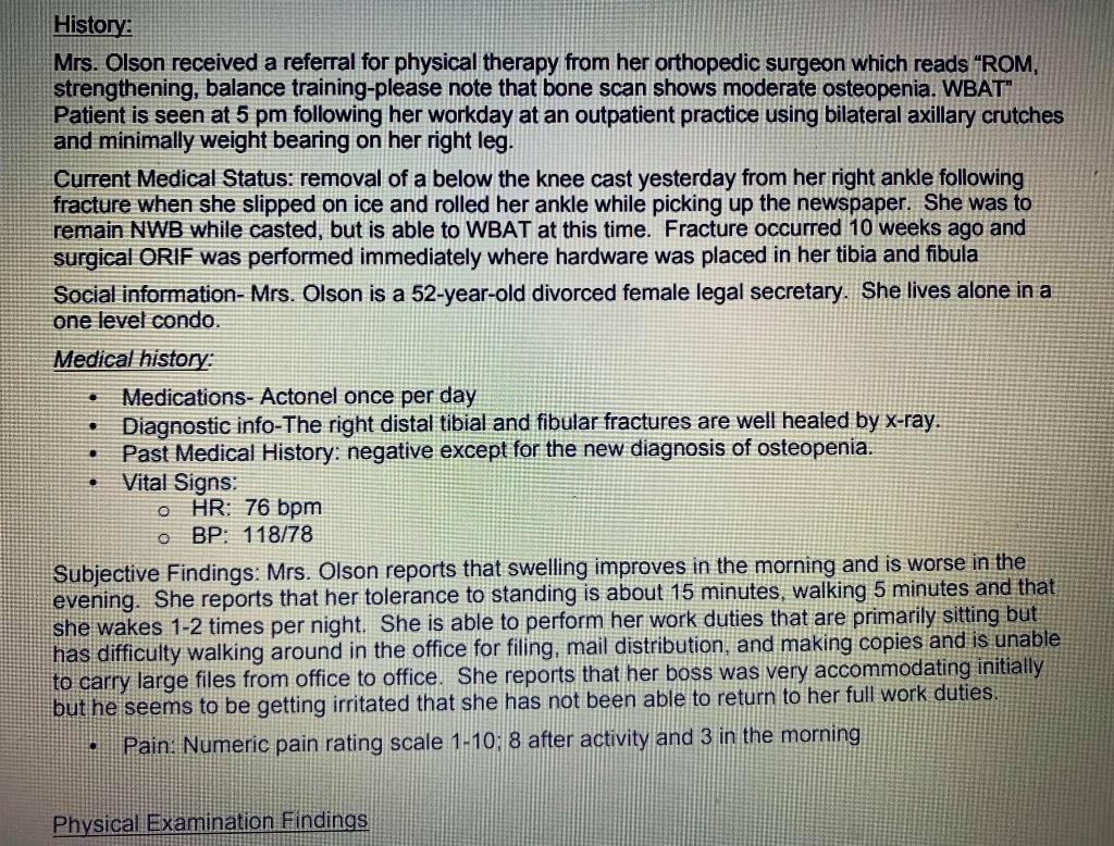 Solved History: Mrs. Olson received a referral for physical | Chegg.com