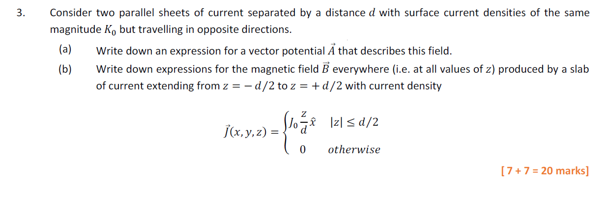 Solved 3. Consider two parallel sheets of current separated | Chegg.com