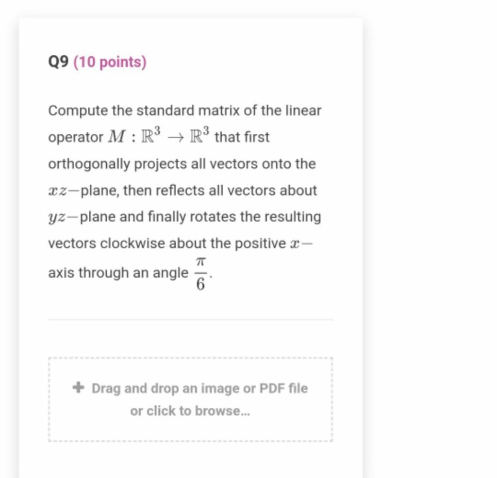 Solved Compute the standard matrix of the linear operator | Chegg.com