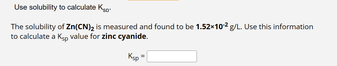 Solved Use solubility to calculate Ksp. to calculate a Ksp | Chegg.com