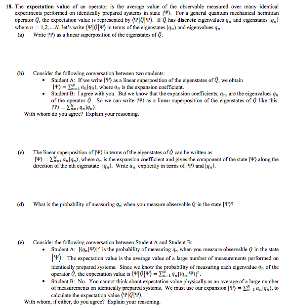 18. The expectation value of an operator is the | Chegg.com