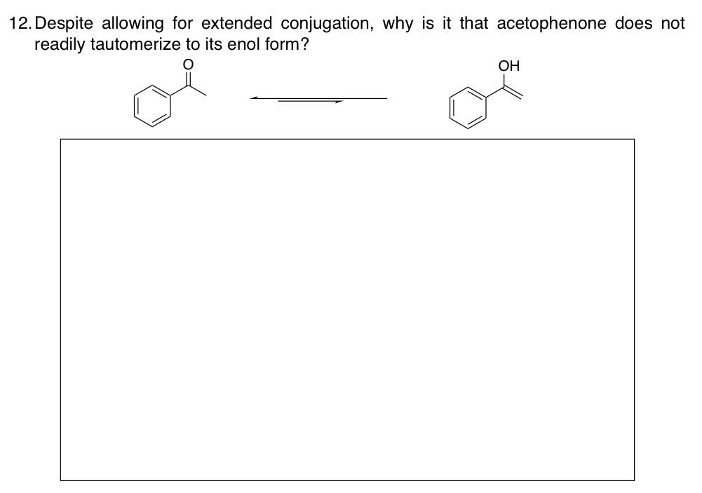 Solved 2. Despite allowing for extended conjugation, why is | Chegg.com
