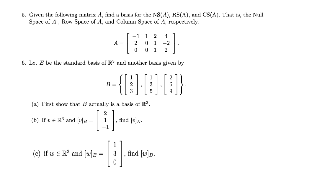 Solved 5. Given the following matrix A, find a basis for the | Chegg.com