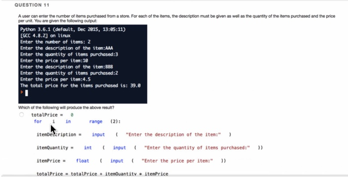 Solved QUESTION 11 A user can enter the number of items | Chegg.com