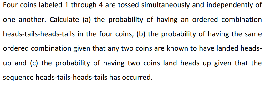 Solved Four coins labeled 1 through 4 are tossed | Chegg.com