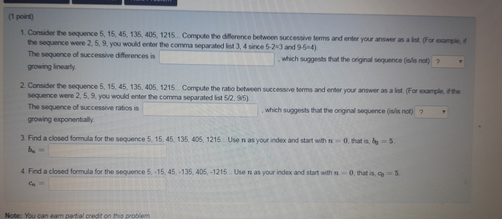 Solved (t point) 1. Consider the sequence 5, 15, 45, 135, | Chegg.com