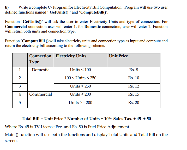 Solved b) Write a complete C- Program for Electricity Bill | Chegg.com