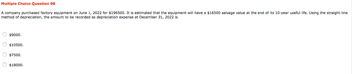Solved Multiple Choice Question 98 A company purchased | Chegg.com