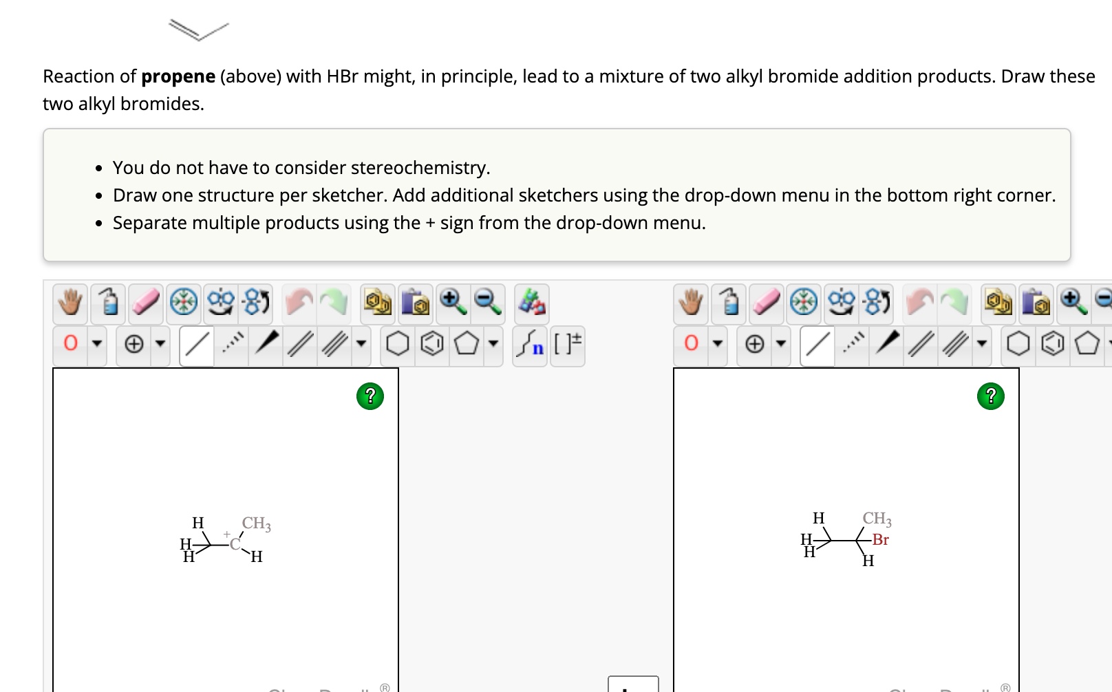 Solved Reaction of propene (above) with HBr might, in | Chegg.com