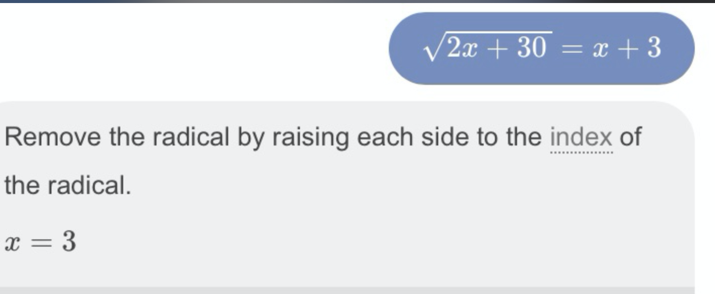 Solved 2x + 30 = x + 3 Remove the radical by raising each | Chegg.com