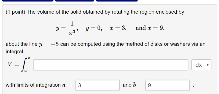 Solved (1 point) The volume of the solid obtained by | Chegg.com
