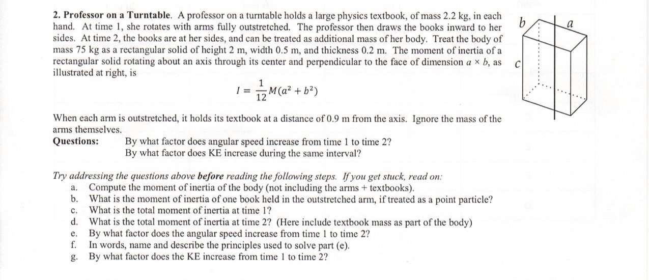 Solved bла 2. Professor on a Turntable. A professor on a | Chegg.com