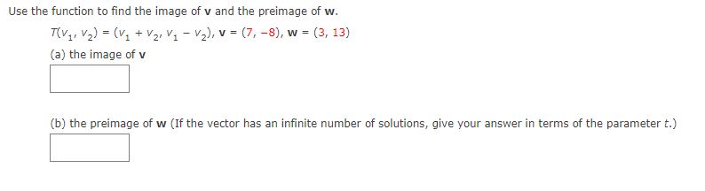 Solved Use the function to find the image of v and the | Chegg.com