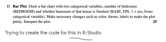Solved D. Bar Plot: Draw a bar chart with two categorical | Chegg.com