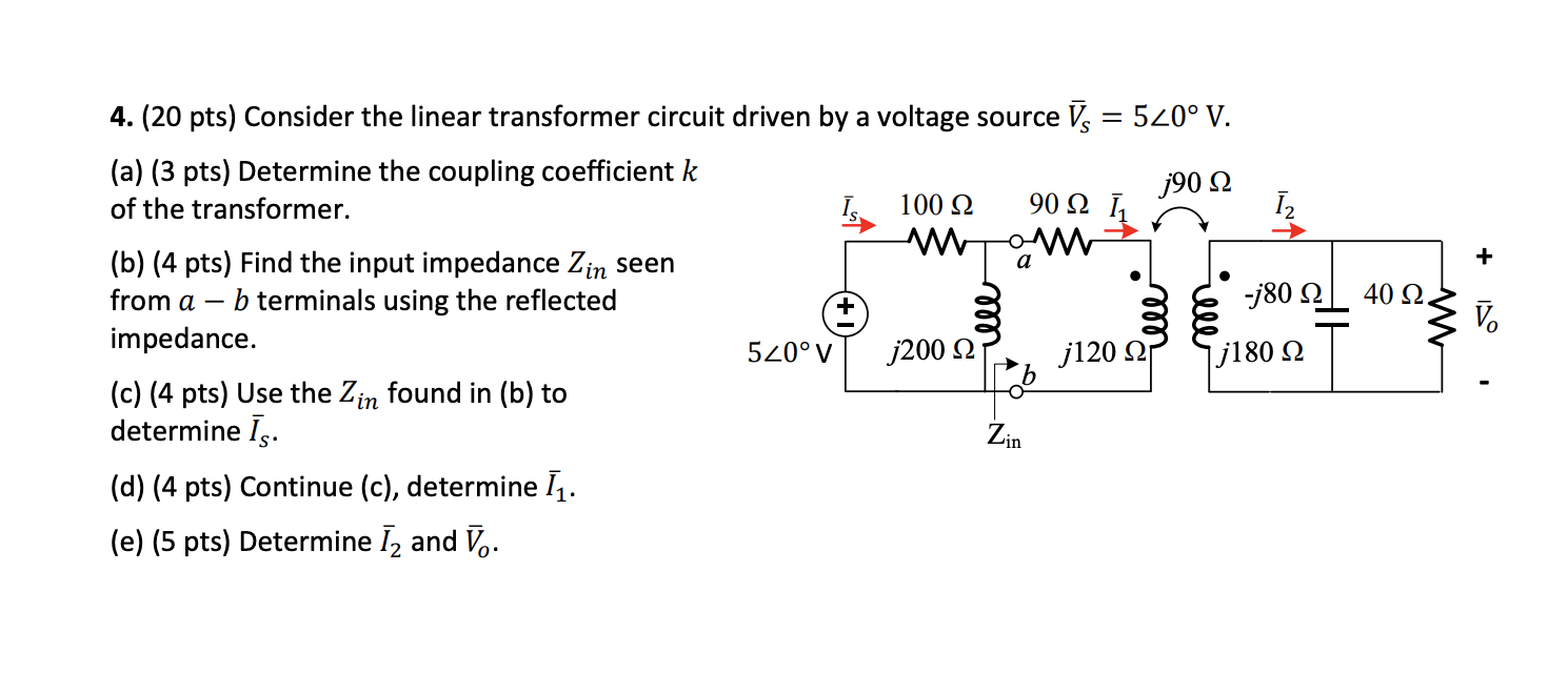Solved 4. (20 pts) Consider the linear transformer circuit | Chegg.com Solved 4. (20 pts) Consider the linear transformer circuit | Chegg.com