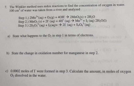 Solved 7. The Winkler method uses redox reactions to find | Chegg.com