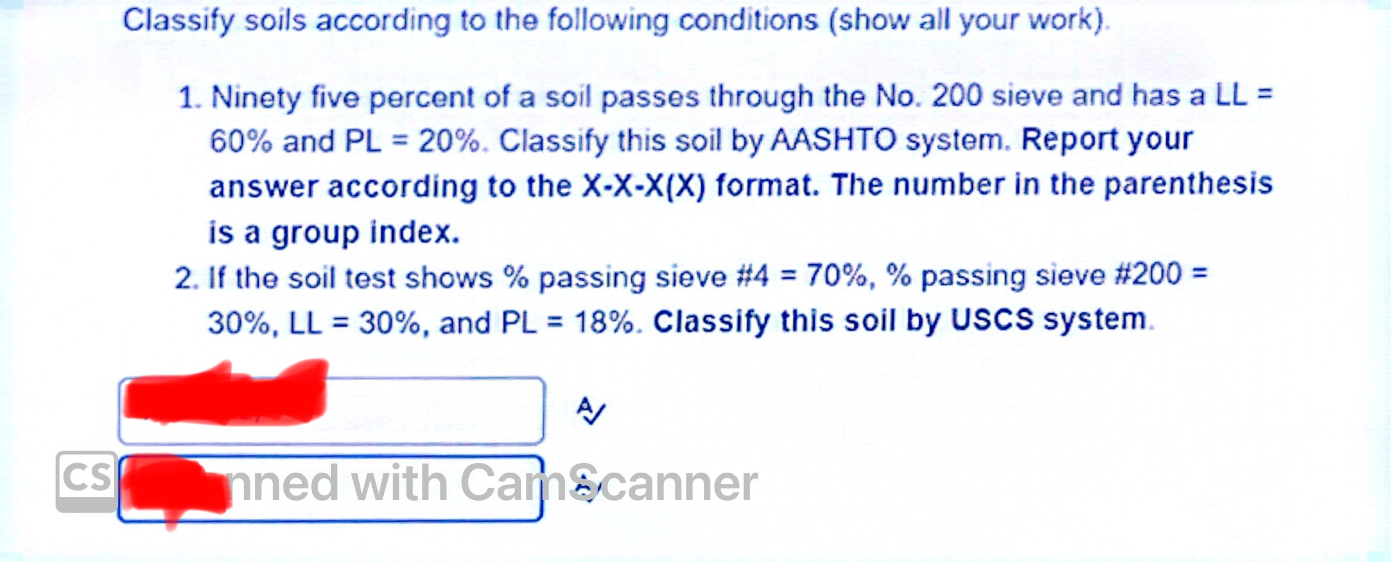 Solved Classify soils according to the following conditions | Chegg.com