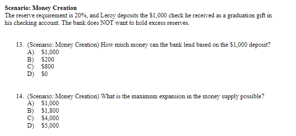 Solved Scenario: Money Creation The reserve requirement is | Chegg.com