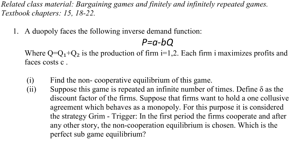 Solved Related class material: Bargaining games and finitely | Chegg.com