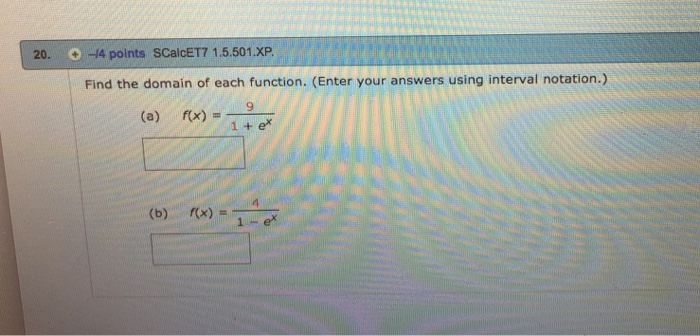 Solved 20. /4 points SCalcET7 1.5.501.XP Find the domain of | Chegg.com Solved 20. /4 points SCalcET7 1.5.501.XP Find the domain of | Chegg.com