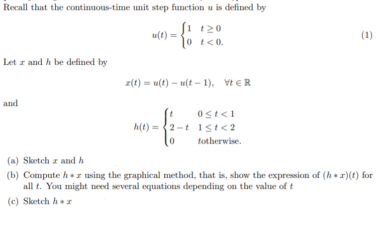 Solved Recall That The Continuous Time Unit Step Function U