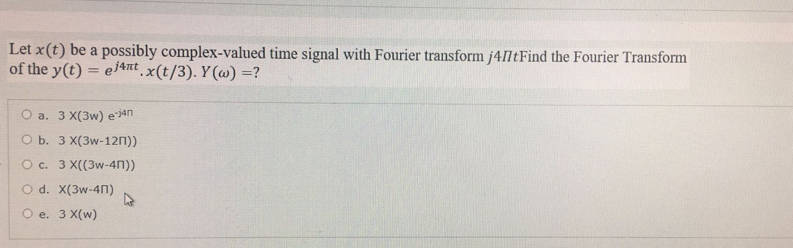Solved Let x(t) be a possibly complex-valued time signal | Chegg.com