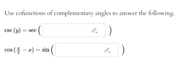 Solved Use cofunctions of complementary angles to answer the | Chegg.com