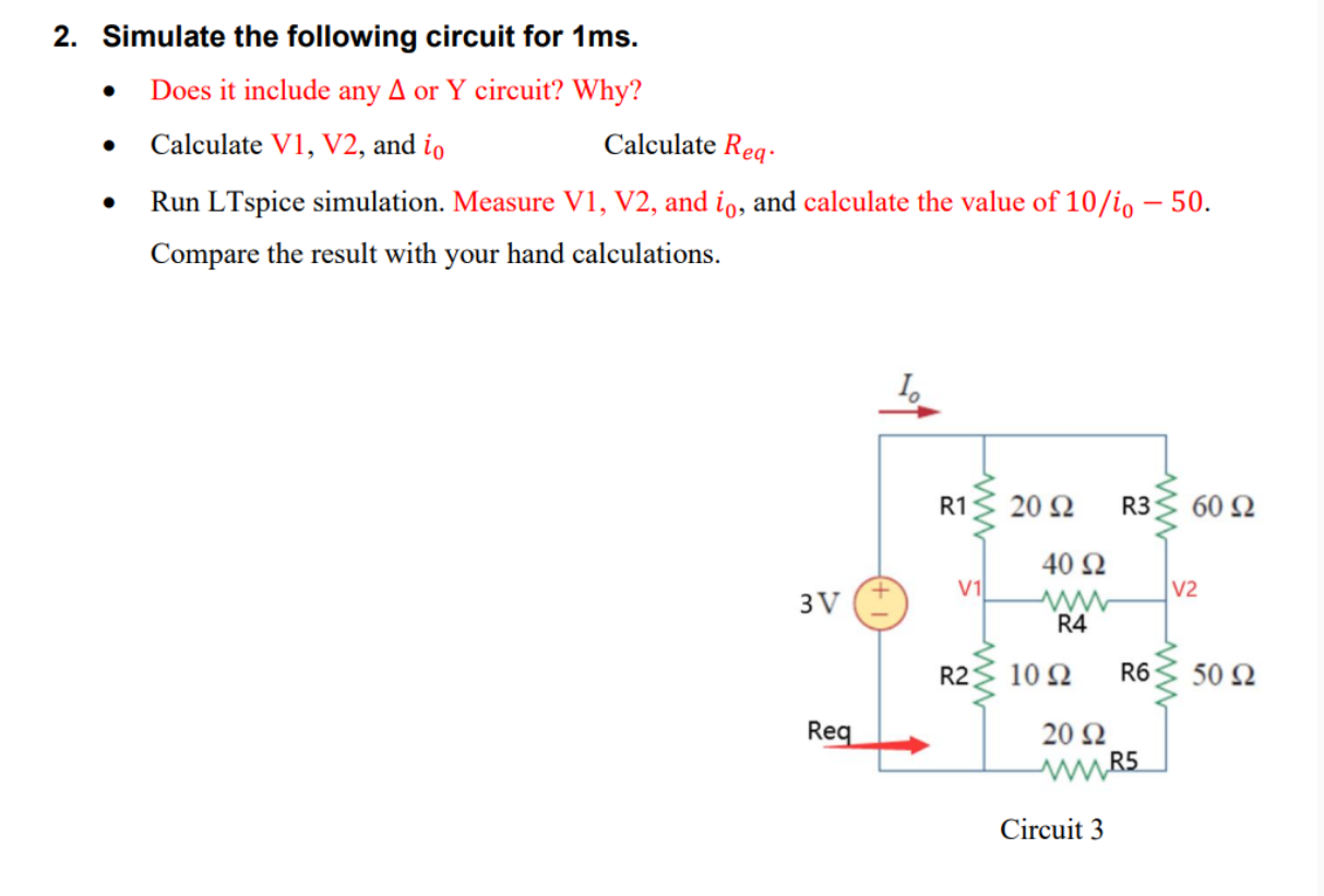 Solved Simulate the following circuit for 1 ﻿ms .Does it | Chegg.com