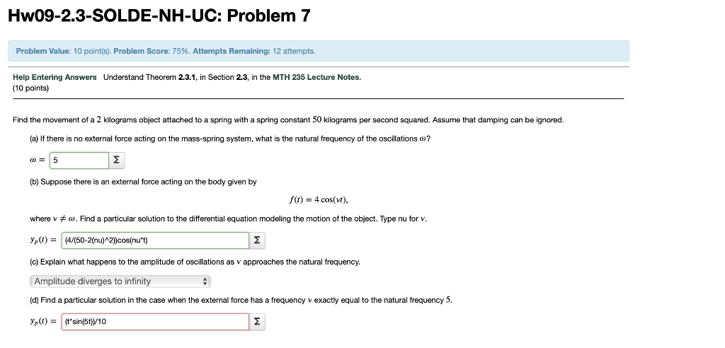 Solved Hw09-2.3-SOLDE-NH-UC: Problem 7 Problem Value: 10 | Chegg.com