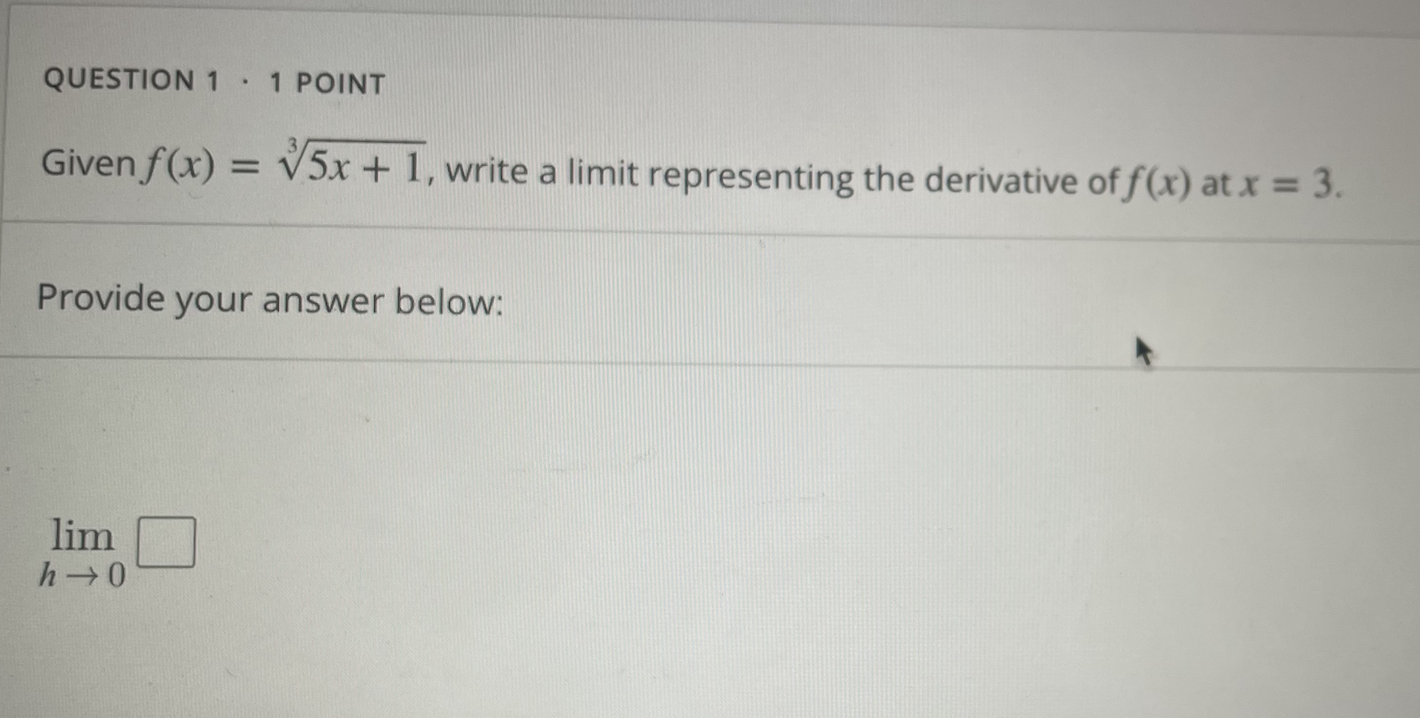 Solved QUESTION 1 . 1 POINT Given f(x)=35x+1, write a limit | Chegg.com