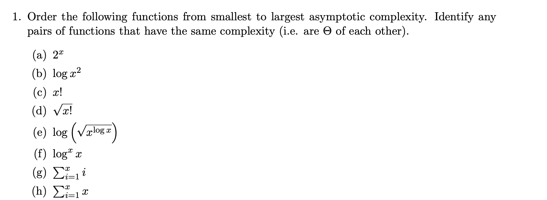 Solved 1. Order the following functions from smallest to | Chegg.com