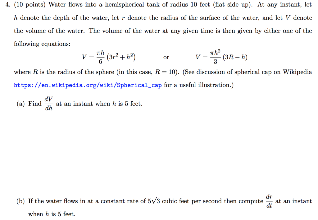 Solved 4. (10 points) Water flows into a hemispherical tank | Chegg.com