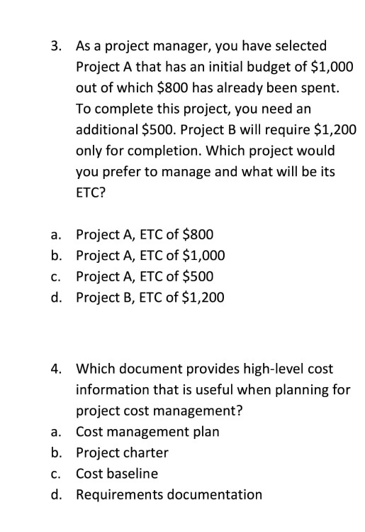 Solved 5. You are taking over a project that is | Chegg.com