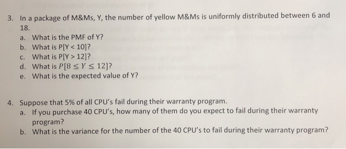 Solved 3. In a package of M&Ms, Y, the number of yellow M&Ms | Chegg.com