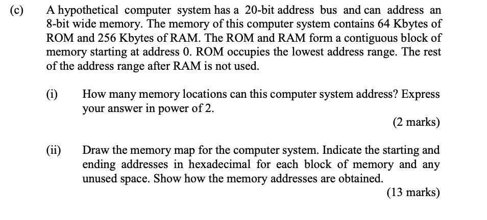 Solved I A Hypothetical Computer System Has A 20 Bit 