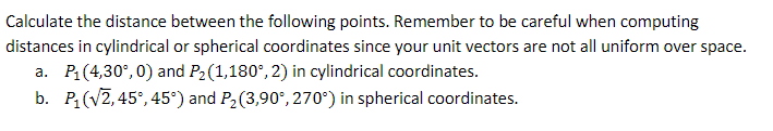 Solved Calculate the distance between the following points. | Chegg.com