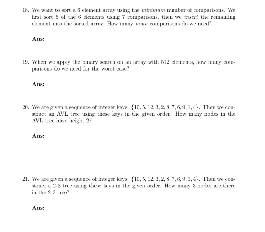 Solved 18. We want to sort a 6 element array using the | Chegg.com
