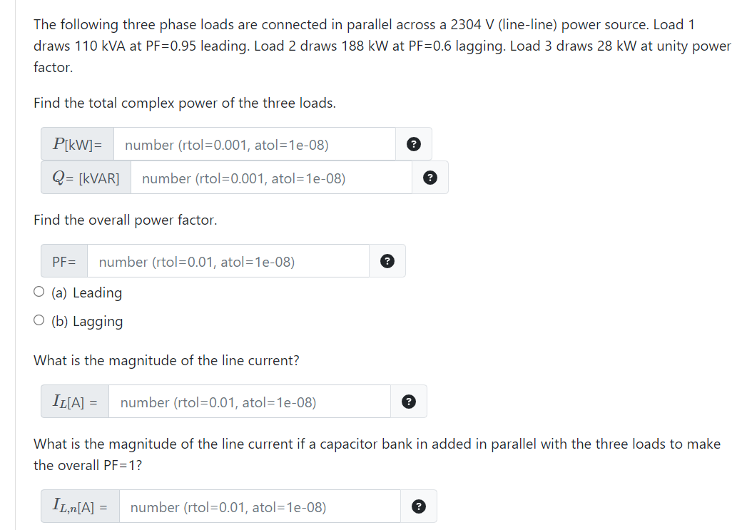 Solved The following three phase loads are connected in | Chegg.com