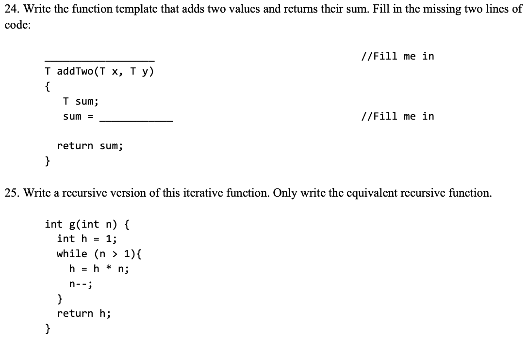 Solved 24. Write the function template that adds two values | Chegg.com