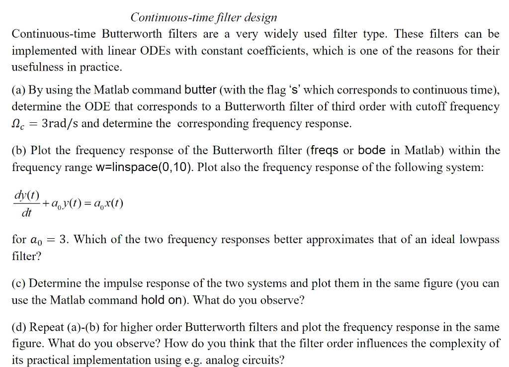 Continuous-time filter design Continuous-time | Chegg.com